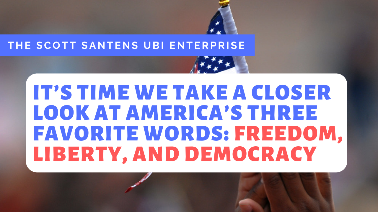 It’s Time We Take a Closer Look at America’s Three Favorite Words ...